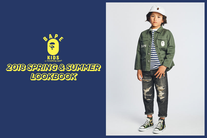 BAPE KIDS® 2018 SPRING/SUMMER COLLECTION LOOKBOOK | bape.com