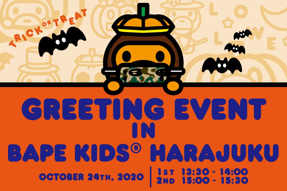 GREETING EVENT IN BAPE KIDS® HARAJUKU | bape.com