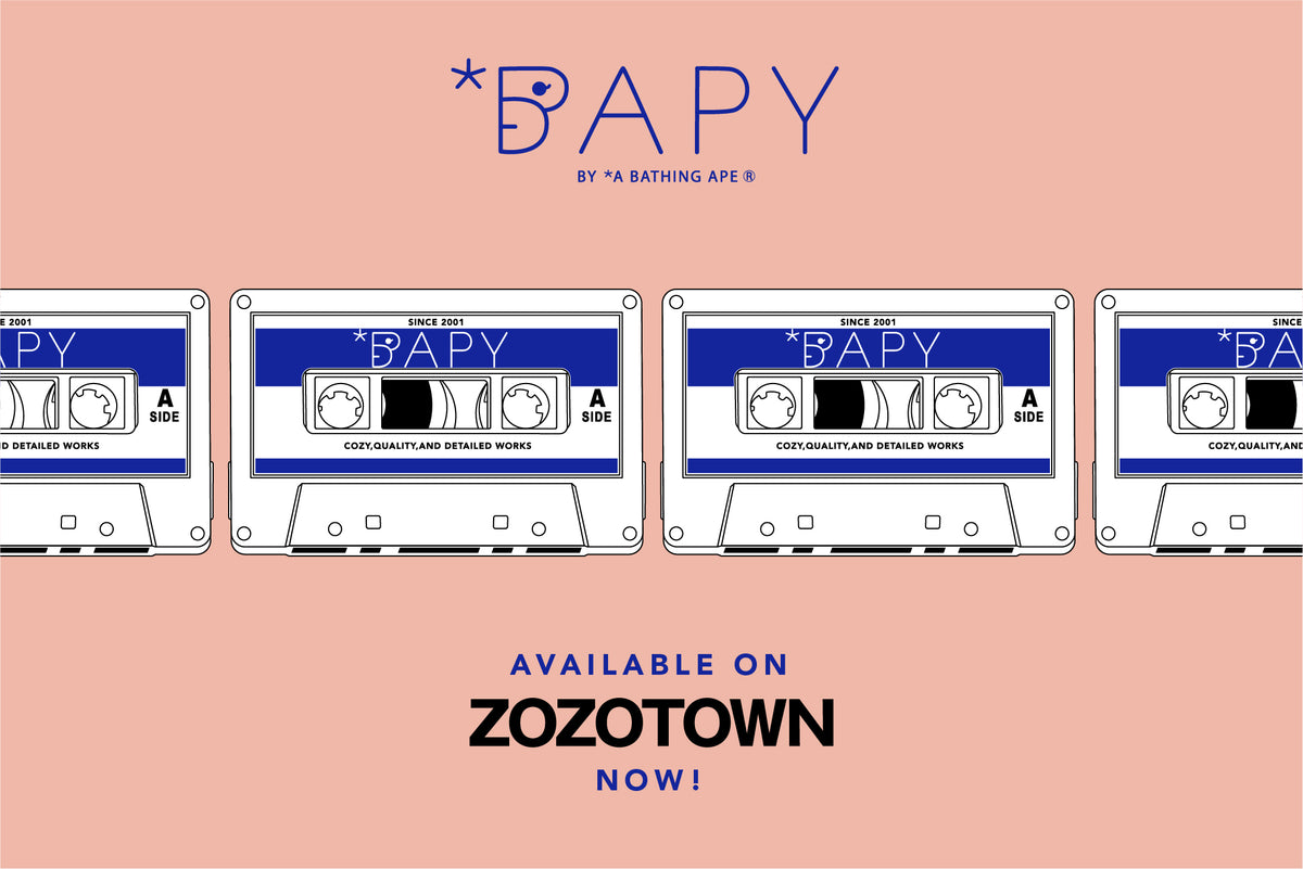 BAPY- ZOZOTOWN OPEN | bape.com